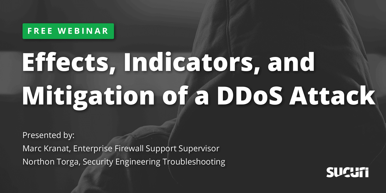 Webinar: Effects, Indicators, and Mitigation of a DDoS Attack | Sucuri